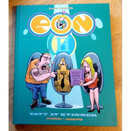 Lars Lauvik - Bok nr. 5 - Eon - Tatt av kvinner (tegneseriebok) - O ...
