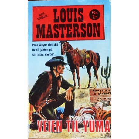 Louis Masterson- Veien til Yuma - O'Briens Retro & Vintage